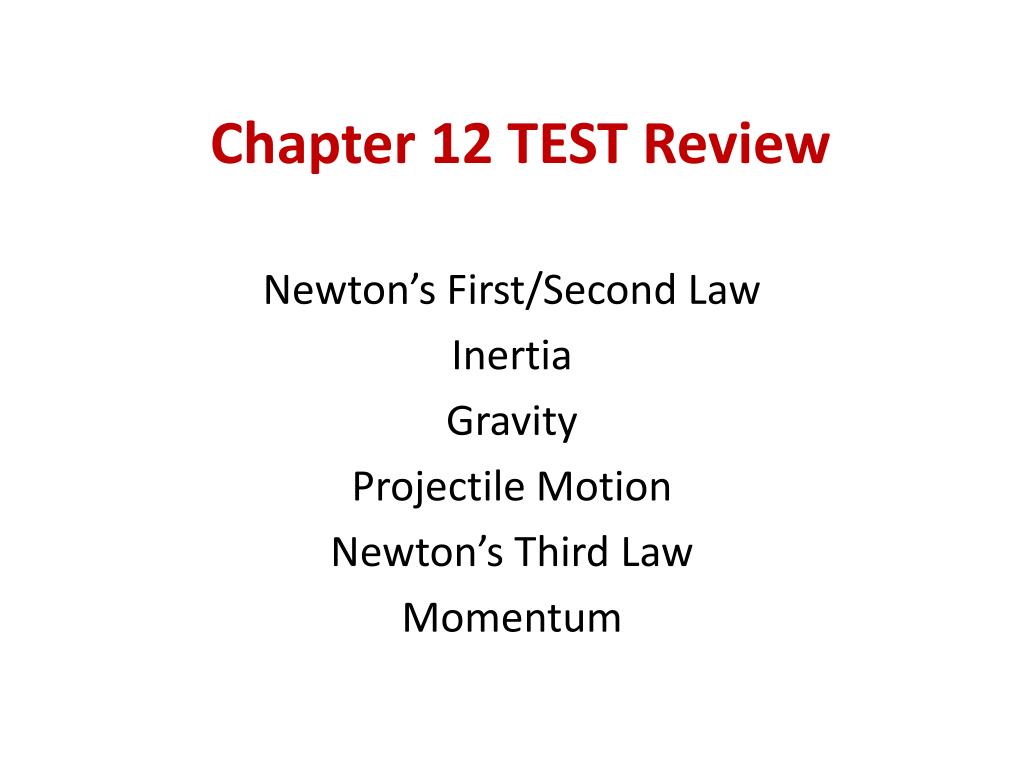 PPT - Chapter 12 TEST Review PowerPoint Presentation, free download ...