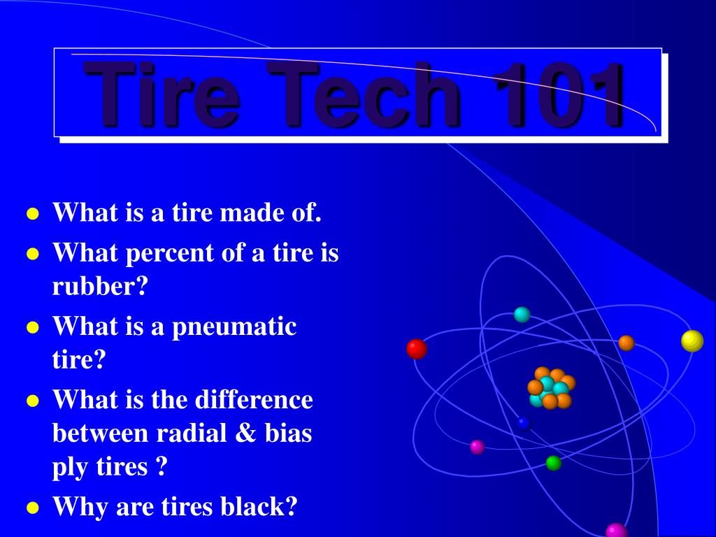PPT - Tire Tech 101 PowerPoint Presentation, free download - ID:6531683