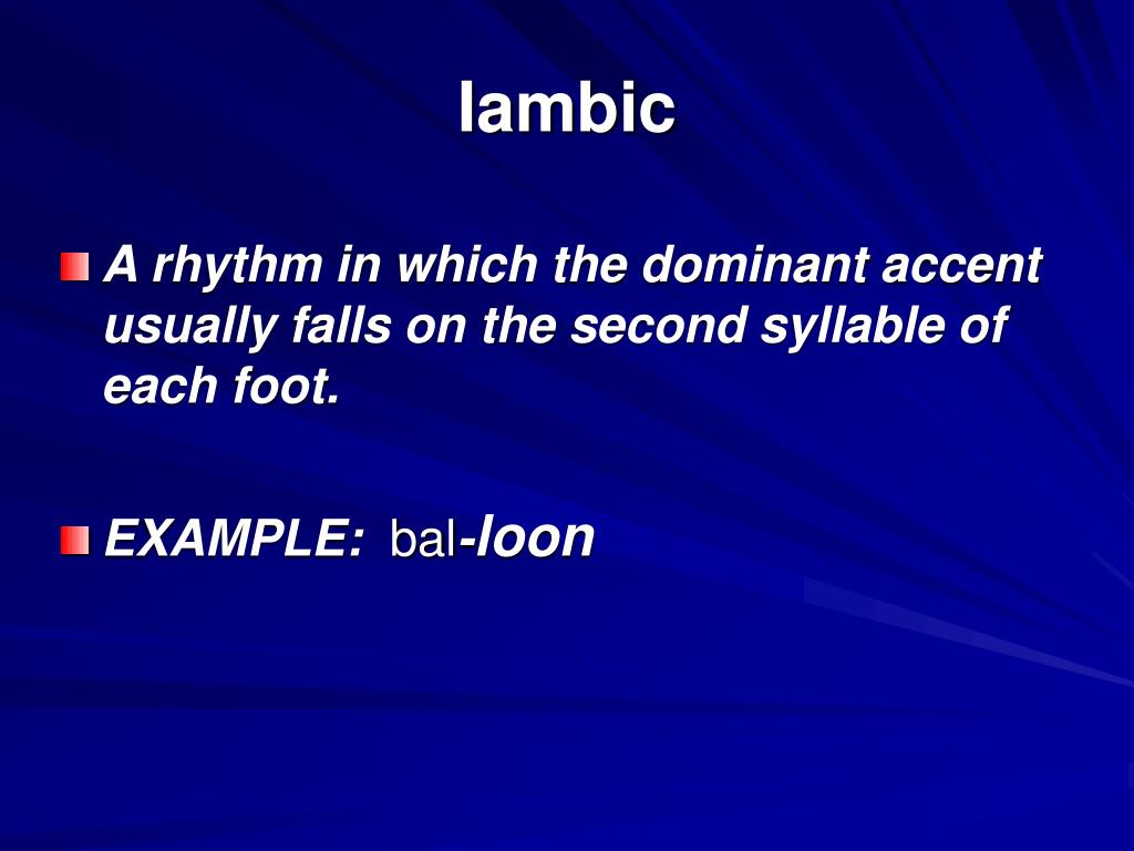 PPT - Iambic PowerPoint Presentation, free download - ID:6532891