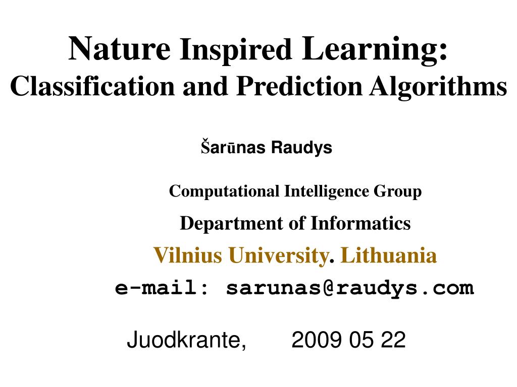 PPT - Nature Inspired Learning: Classification and Prediction ...