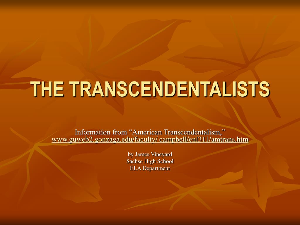 PPT - American Transcendentalism: Philosophical Movement of the 1830s ...