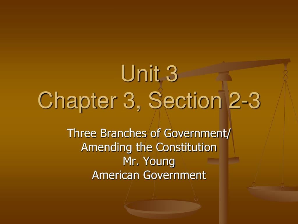 PPT - Unit 3 Chapter 3, Section 2-3 PowerPoint Presentation, free ...