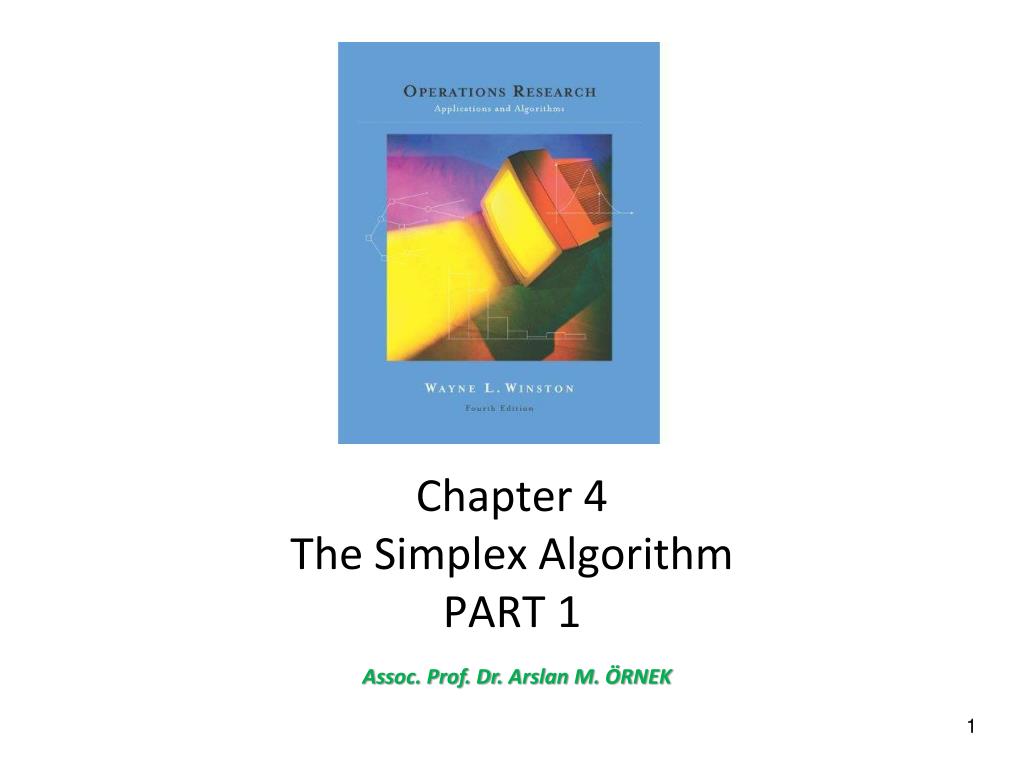 PPT - Chapter 4 The Simplex Algorithm PART 1 PowerPoint Presentation ...
