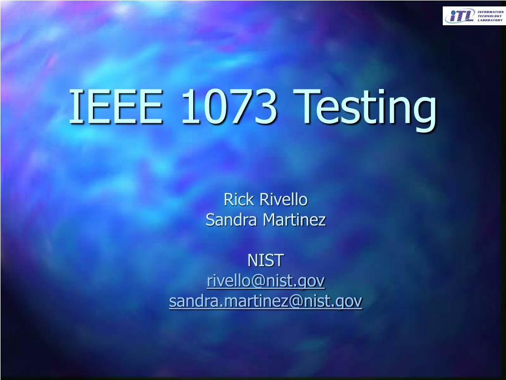PPT - IEEE 1073 Testing PowerPoint Presentation, free download - ID:6537493