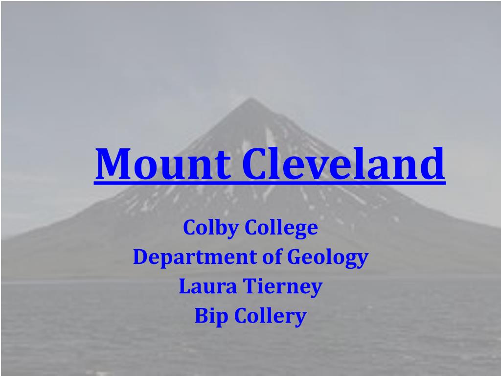 PPT - Mount Cleveland PowerPoint Presentation, free download - ID:6537523
