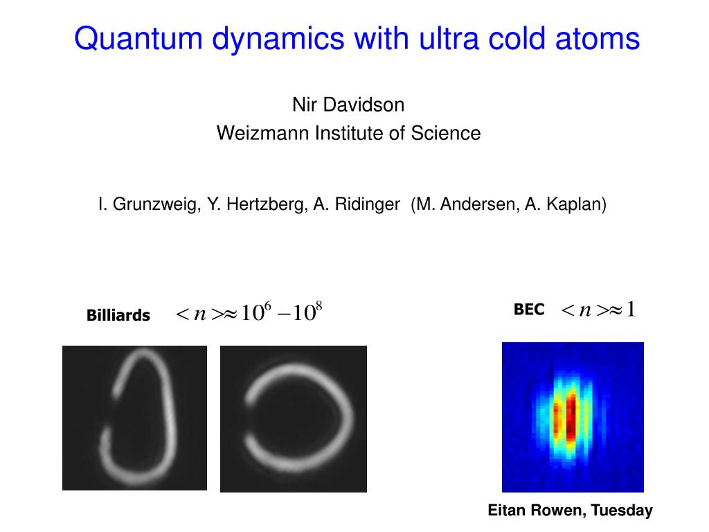 PPT - Quantum dynamics with ultra cold atoms PowerPoint Presentation ...
