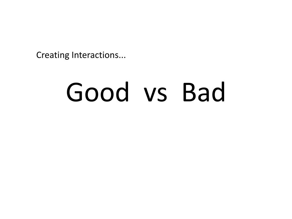 PPT - Good vs Bad PowerPoint Presentation, free download - ID:6538643