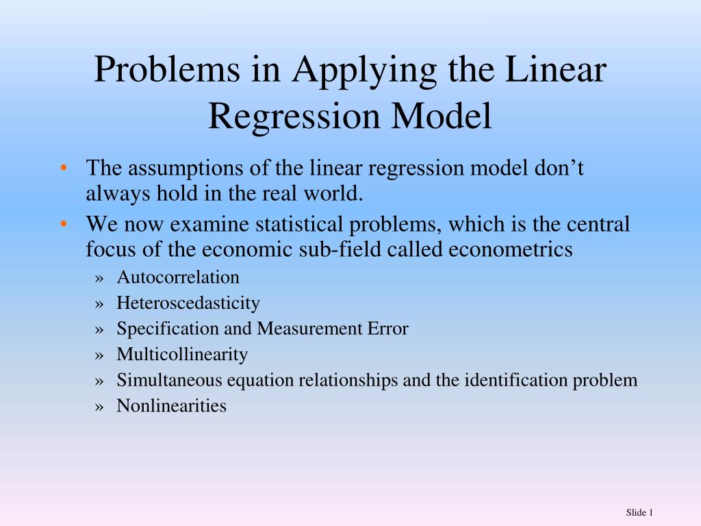 PPT - Problems in Applying the Linear Regression Model PowerPoint ...