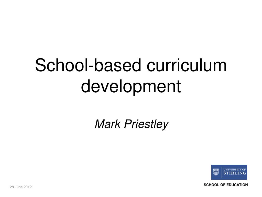 PPT - School-based curriculum development PowerPoint Presentation, free ...