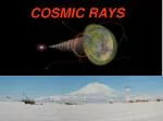 PPT - Galactic Cosmic Rays PowerPoint Presentation, free download - ID ...