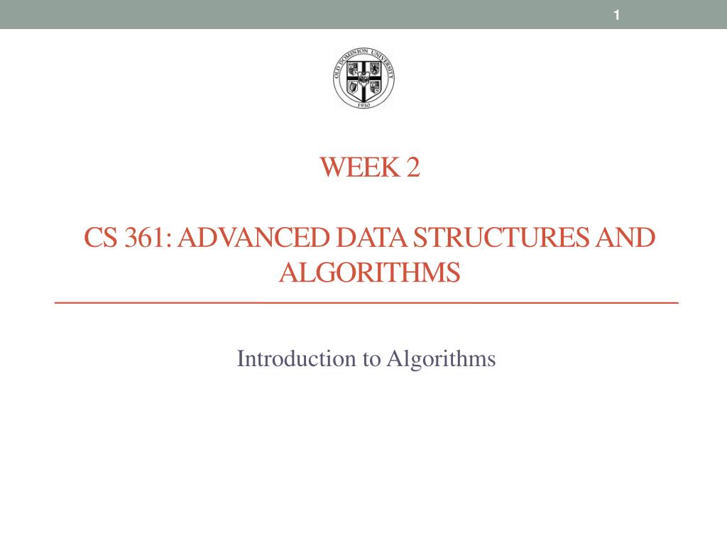 PPT - Week 2 CS 361: Advanced Data Structures and Algorithms PowerPoint ...