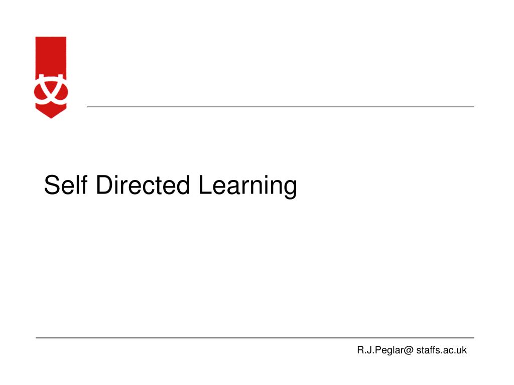 PPT - Self Directed Learning PowerPoint Presentation, free download ...