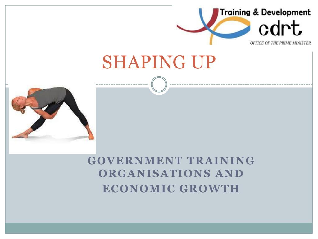 PPT - SHAPING UP PowerPoint Presentation, free download - ID:6543972