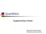 PPT - QUANTIFIERS PowerPoint Presentation, free download - ID:9175342