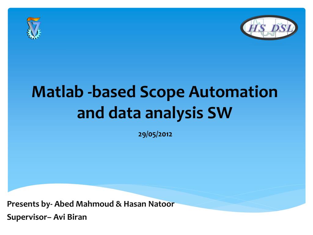 PPT - Matlab -based Scope Automation and data analysis SW PowerPoint ...
