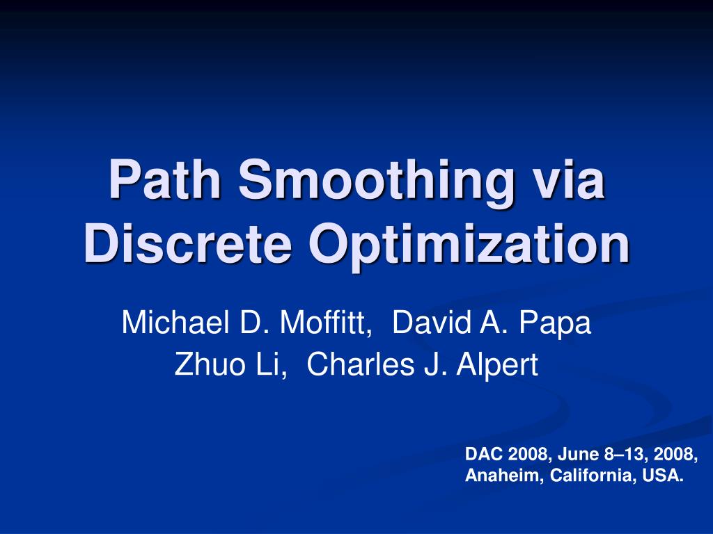 PPT - Path Smoothing via Discrete Optimization PowerPoint Presentation ...