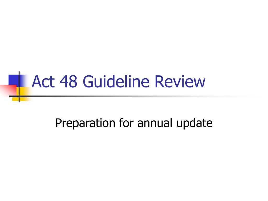 PPT - Act 48 Guideline Review PowerPoint Presentation, free download ...