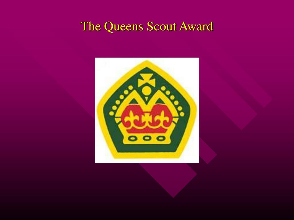 PPT - The Queens Scout Award PowerPoint Presentation, free download ...