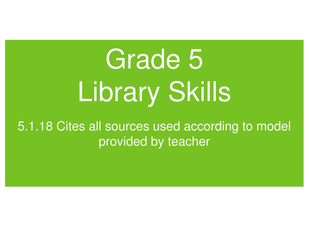 PPT - Grade 5 Library Skills PowerPoint Presentation, free download ...