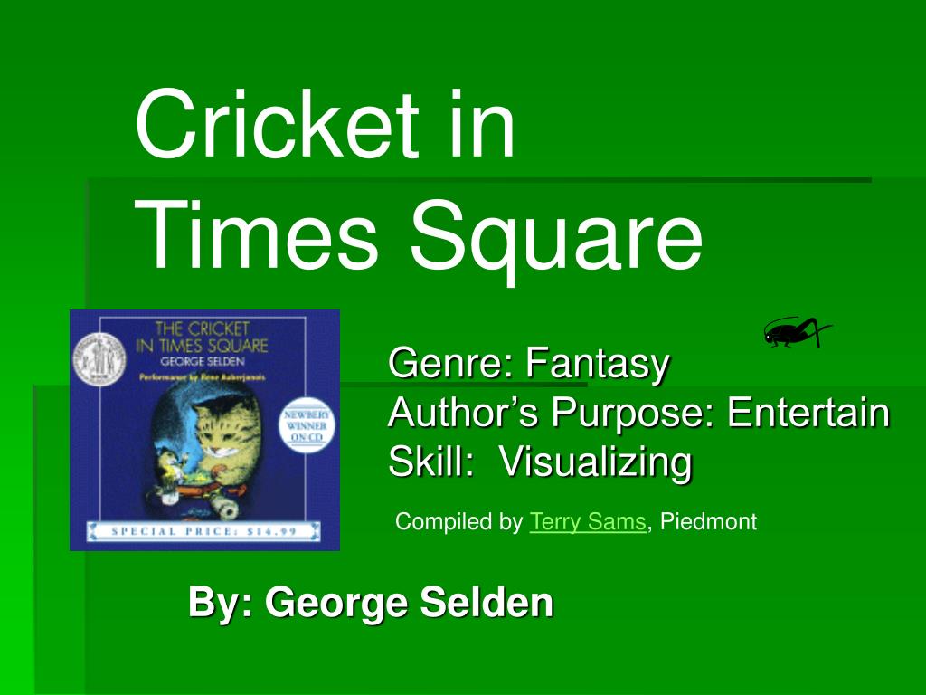 PPT - By: George Selden PowerPoint Presentation, free download - ID:6552762