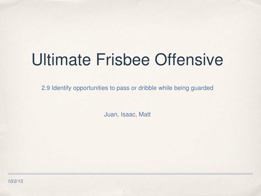 PPT - Ultimate Frisbee Offensive PowerPoint Presentation, free download ...