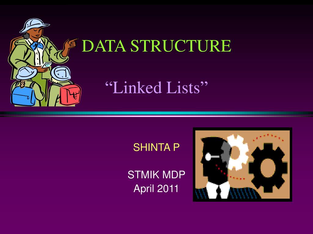 PPT - DATA STRUCTURE “Linked Lists” PowerPoint Presentation, free ...
