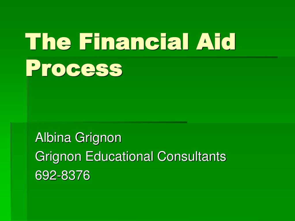 PPT - The Financial Aid Process PowerPoint Presentation, free download ...