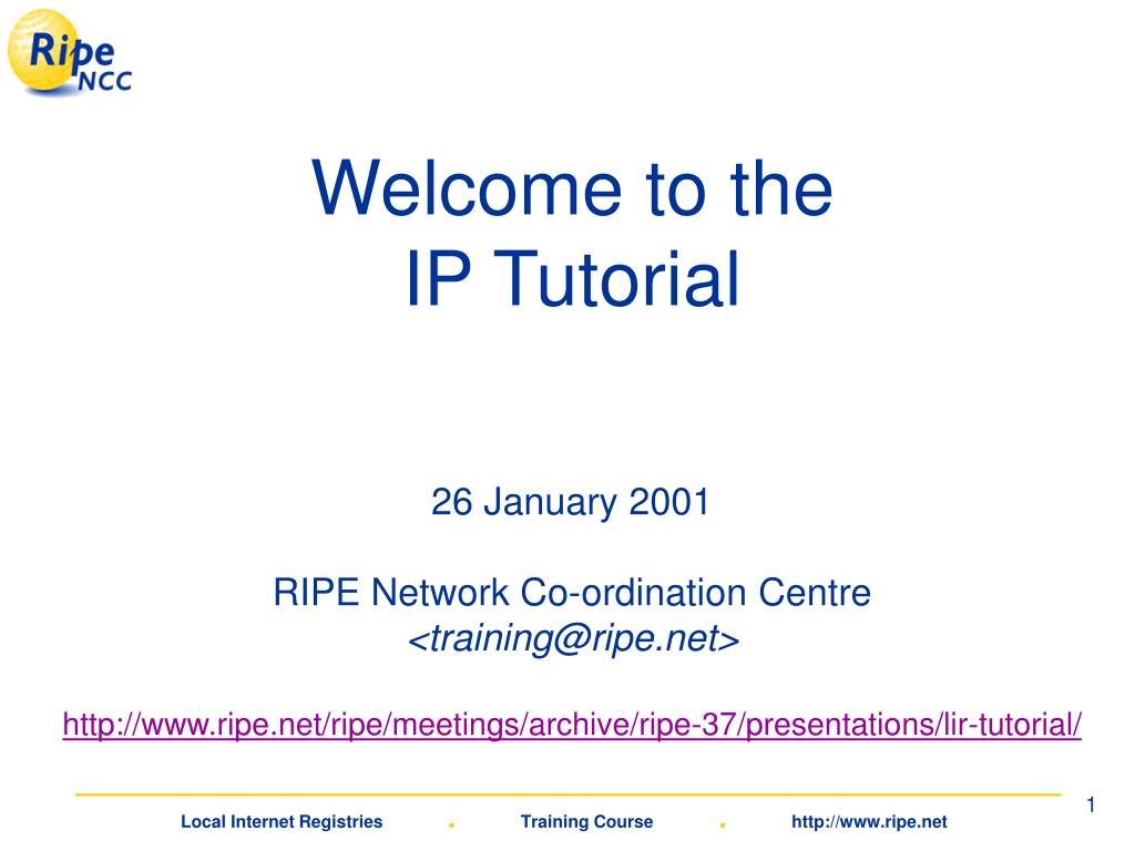 PPT - Welcome to the IP Tutorial PowerPoint Presentation, free download ...