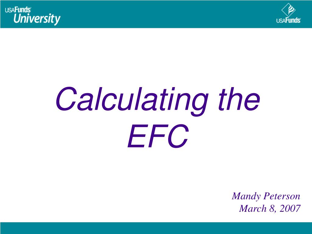 PPT - Calculating the EFC PowerPoint Presentation, free download - ID ...