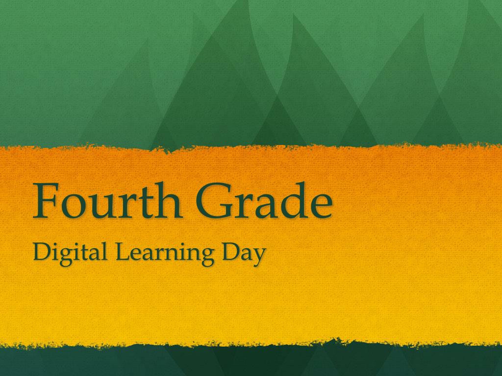 PPT - Fourth Grade PowerPoint Presentation, free download - ID:6560679