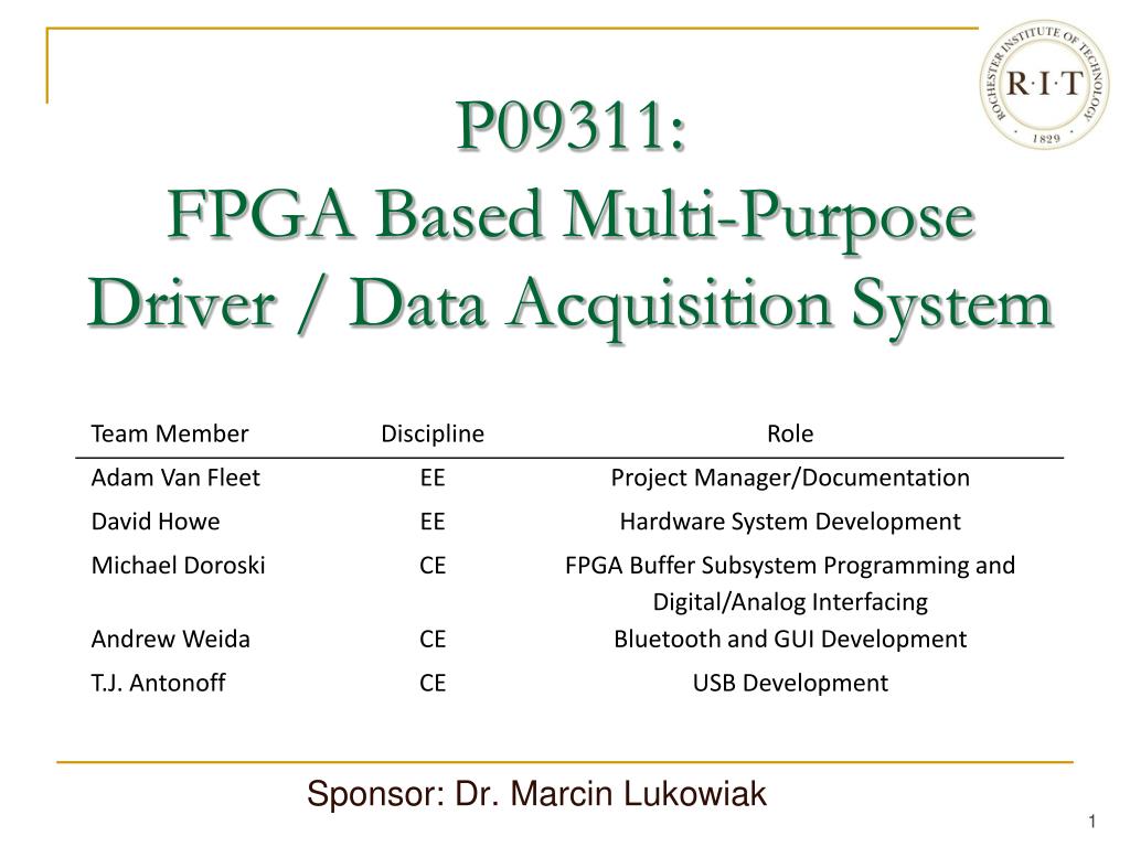 PPT - P09311: FPGA Based Multi-Purpose Driver / Data Acquisition System ...