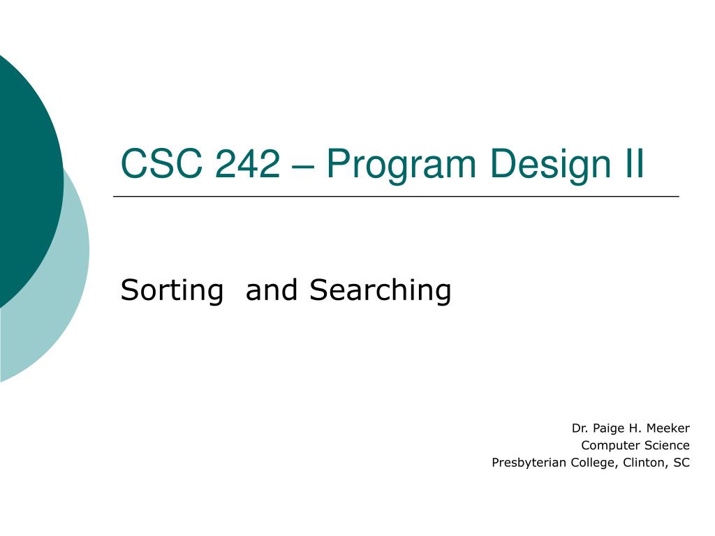 PPT - CSC 242 – Program Design II PowerPoint Presentation, free ...