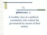 PPT - Oligarchy/Plutocracy PowerPoint Presentation, free download - ID ...