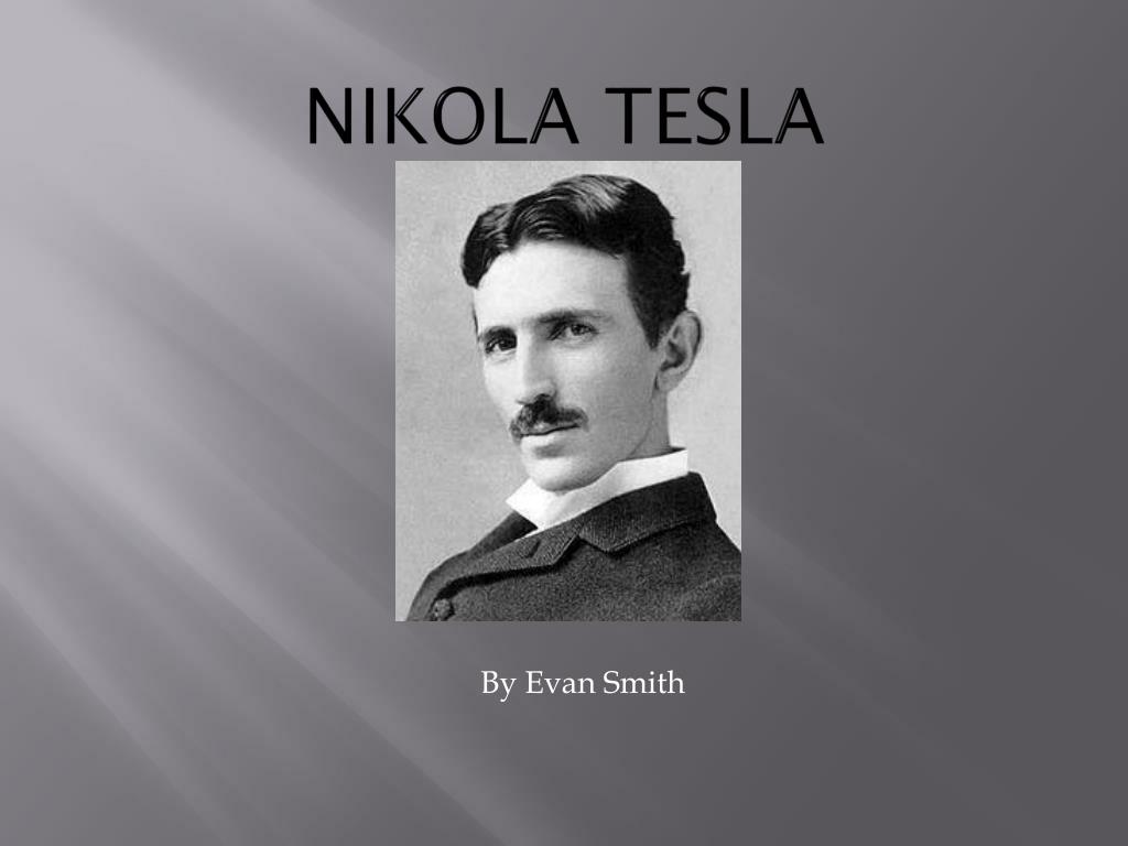 PPT - Nikola Tesla PowerPoint Presentation, free download - ID:6566699