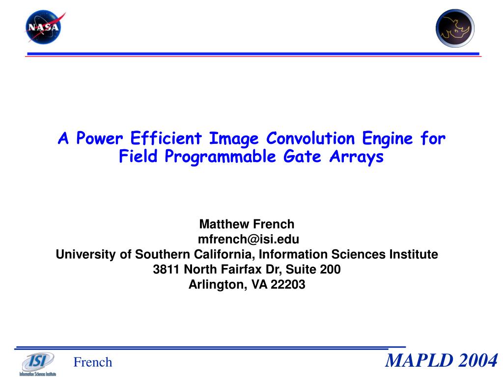 PPT - A Power Efficient Image Convolution Engine for Field Programmable Gate Arrays PowerPoint ...