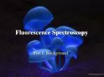 PPT - Principles of Fluorescence Spectroscopy PowerPoint Presentation ...