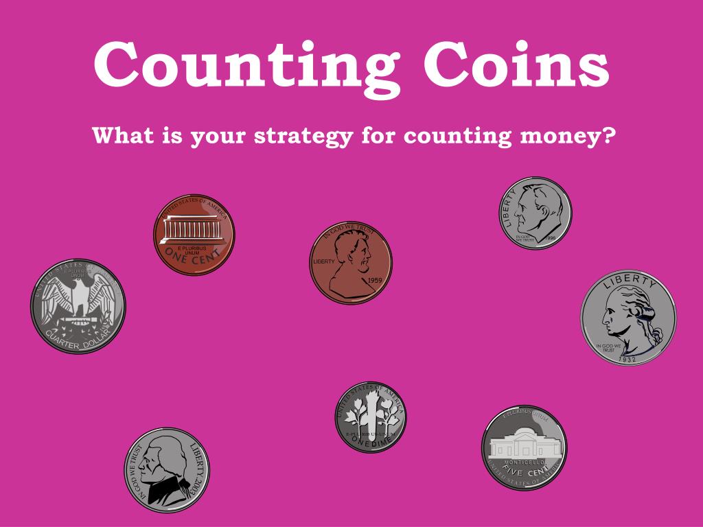PPT - Counting Coins PowerPoint Presentation, free download - ID:6568629