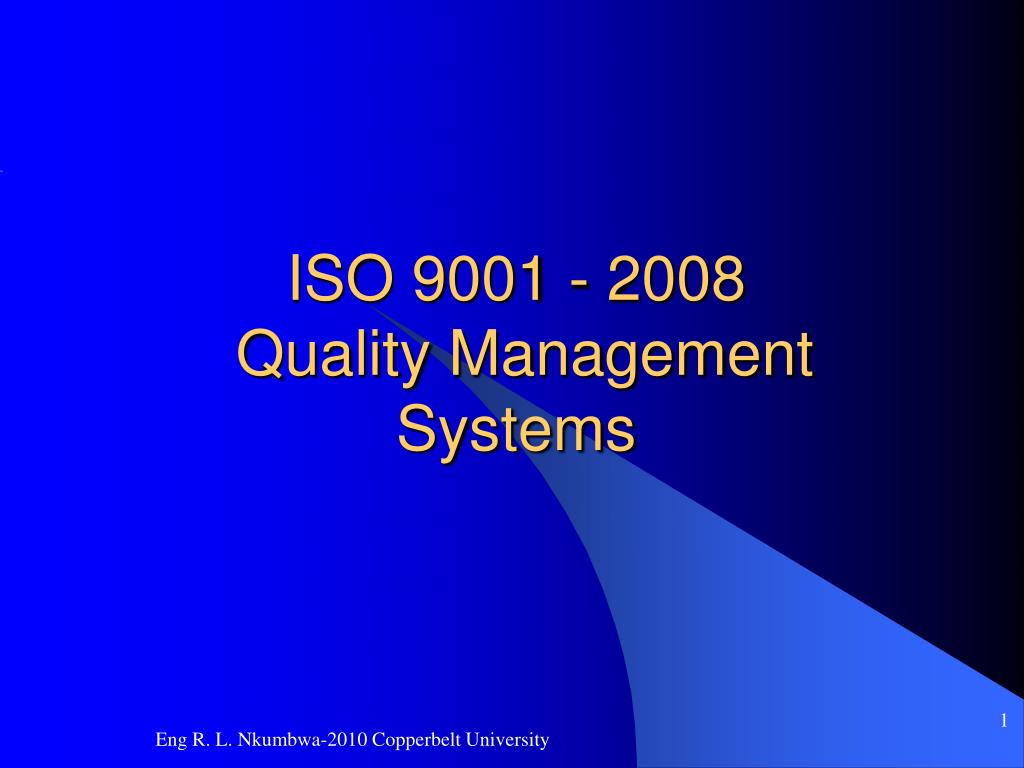 PPT - ISO 9001 - 2008 Quality Management Systems PowerPoint ...