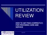 PPT - Utilization Review Treatment Guidelines PowerPoint Presentation ...