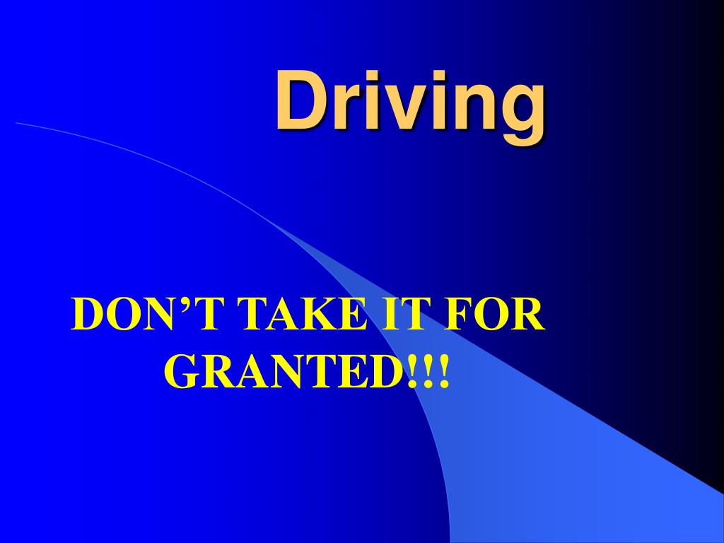 PPT - Driving PowerPoint Presentation, free download - ID:6572895