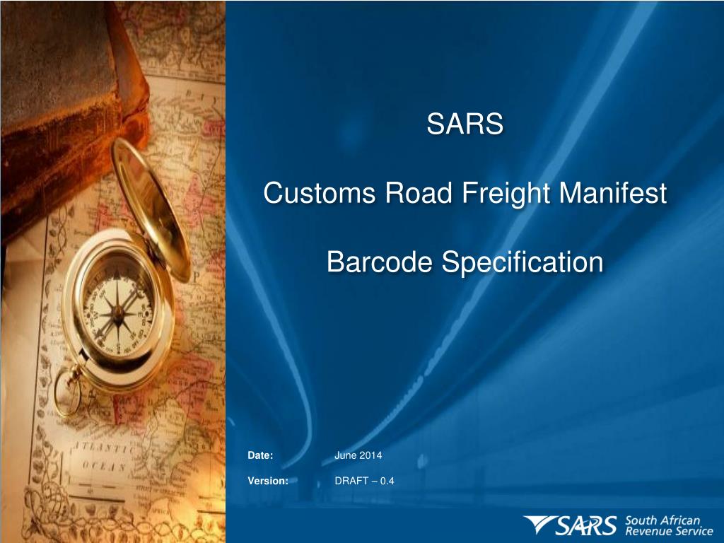 PPT - SARS Customs Road Freight Manifest Barcode Specification ...