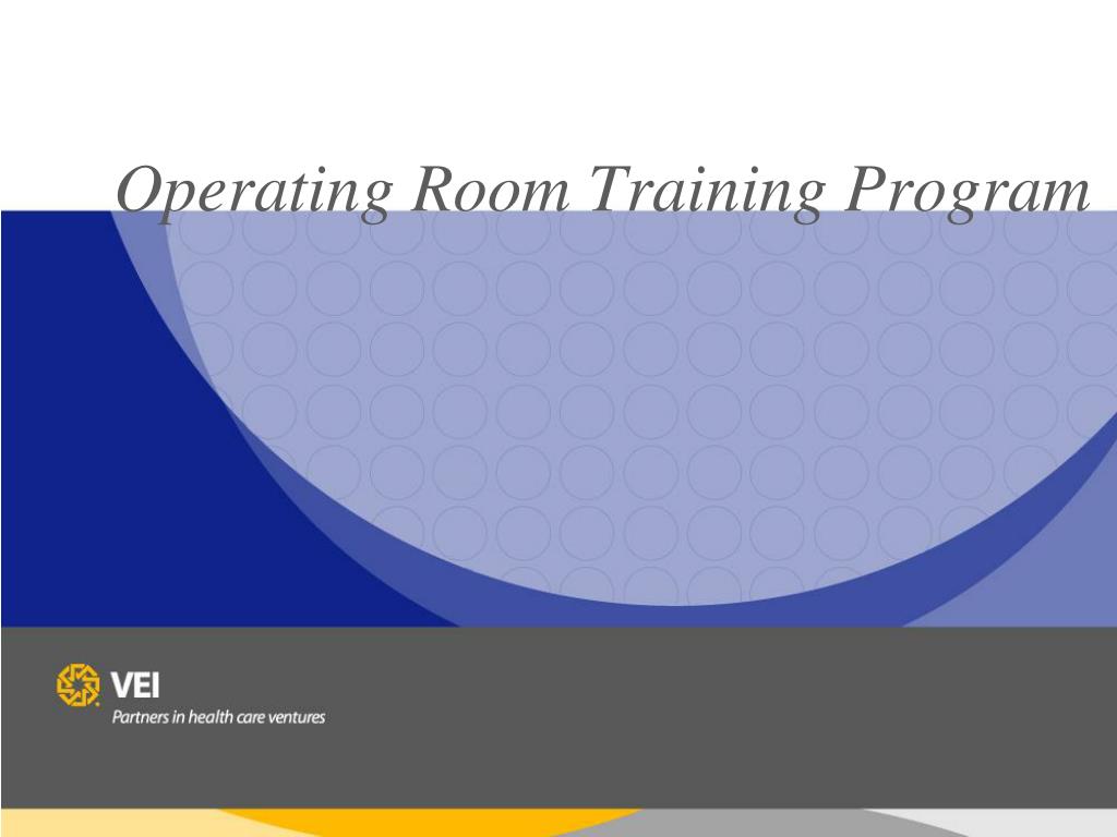 PPT - Operating Room Training Program PowerPoint Presentation, free ...