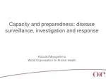 PPT - Integrated Disease Surveillance and Response: Updating the IDSR ...