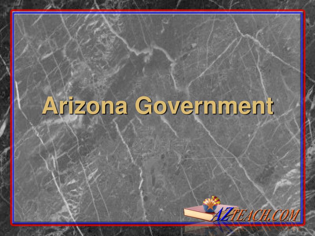 PPT - Arizona Government PowerPoint Presentation, free download - ID ...