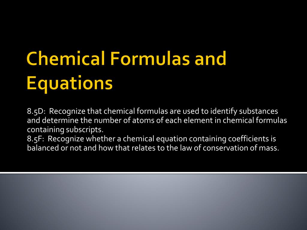 PPT - Chemical Formulas and Equations PowerPoint Presentation, free ...
