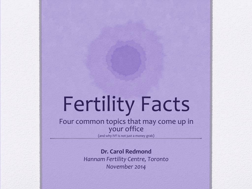 PPT - Fertility Facts PowerPoint Presentation, free download - ID:6580243