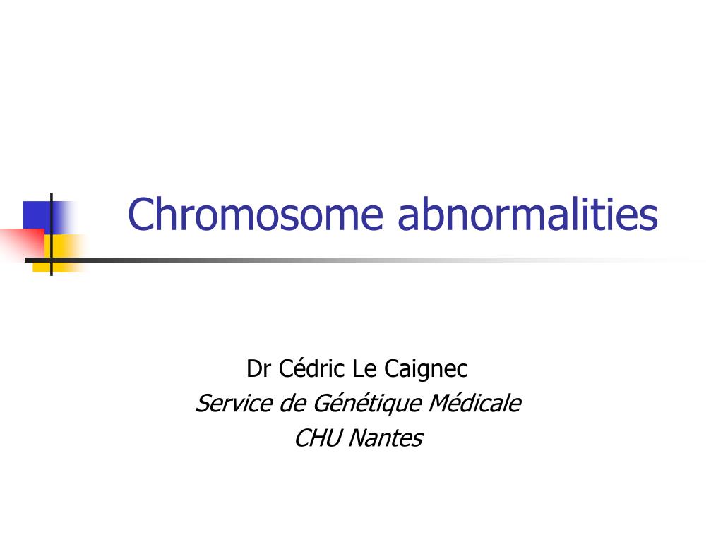 PPT - Chromosome abnormalities PowerPoint Presentation, free download ...