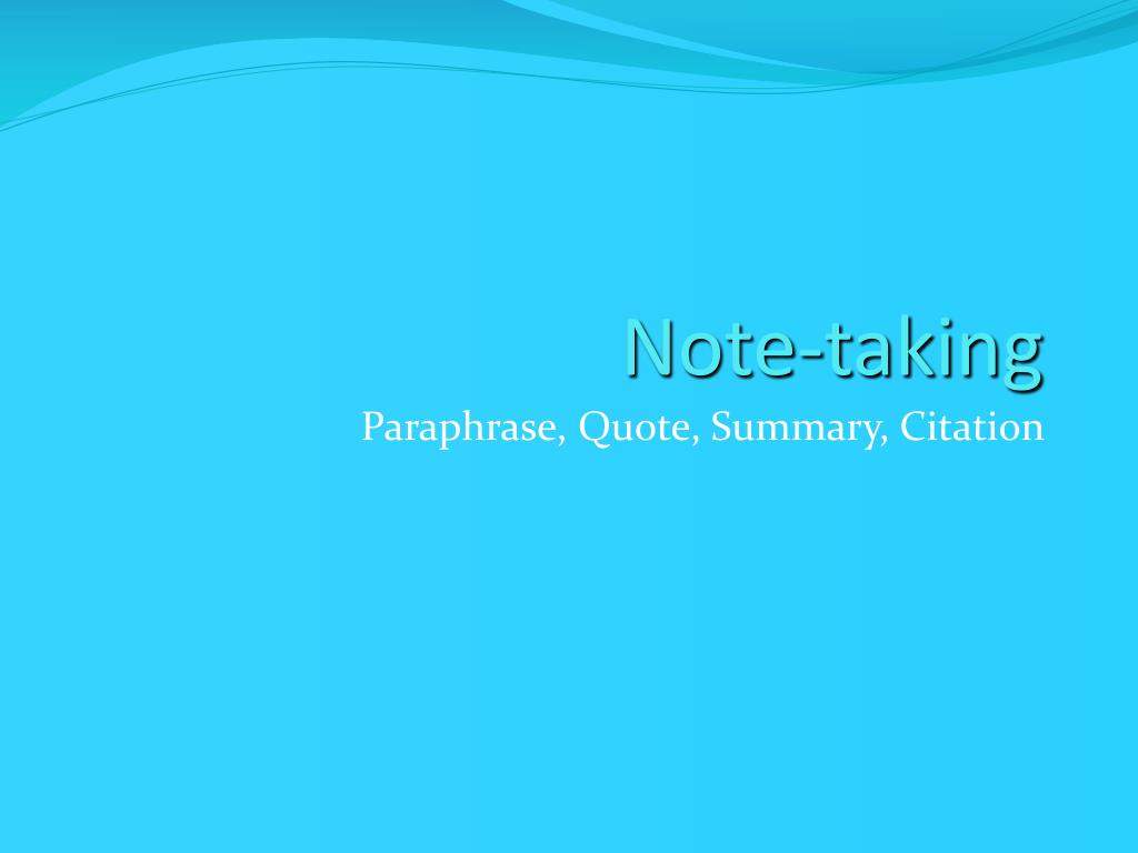 PPT - Note-taking PowerPoint Presentation, free download - ID:6580474