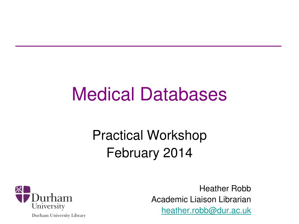 PPT - Medical Databases PowerPoint Presentation, free download - ID:6582239