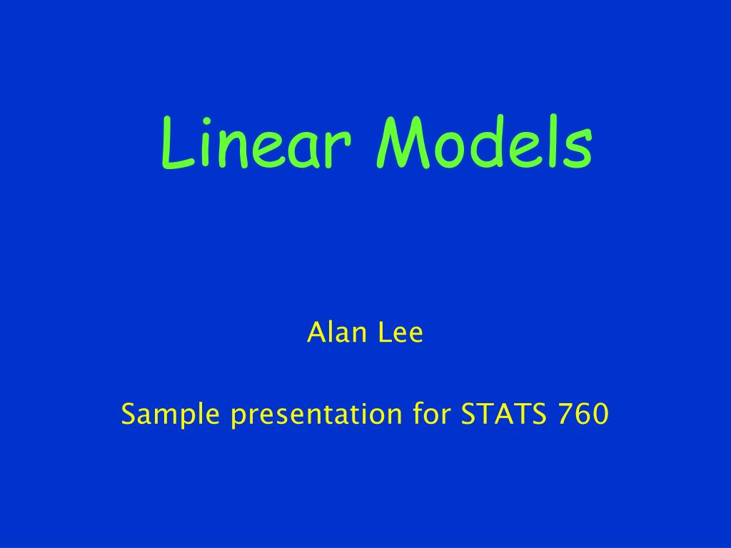 PPT - Linear Models PowerPoint Presentation, free download - ID:6582544